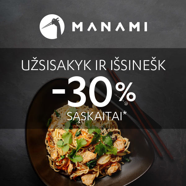 -30 % sąskaitai! Užsisakyk ir išsinešk | PANORAMA