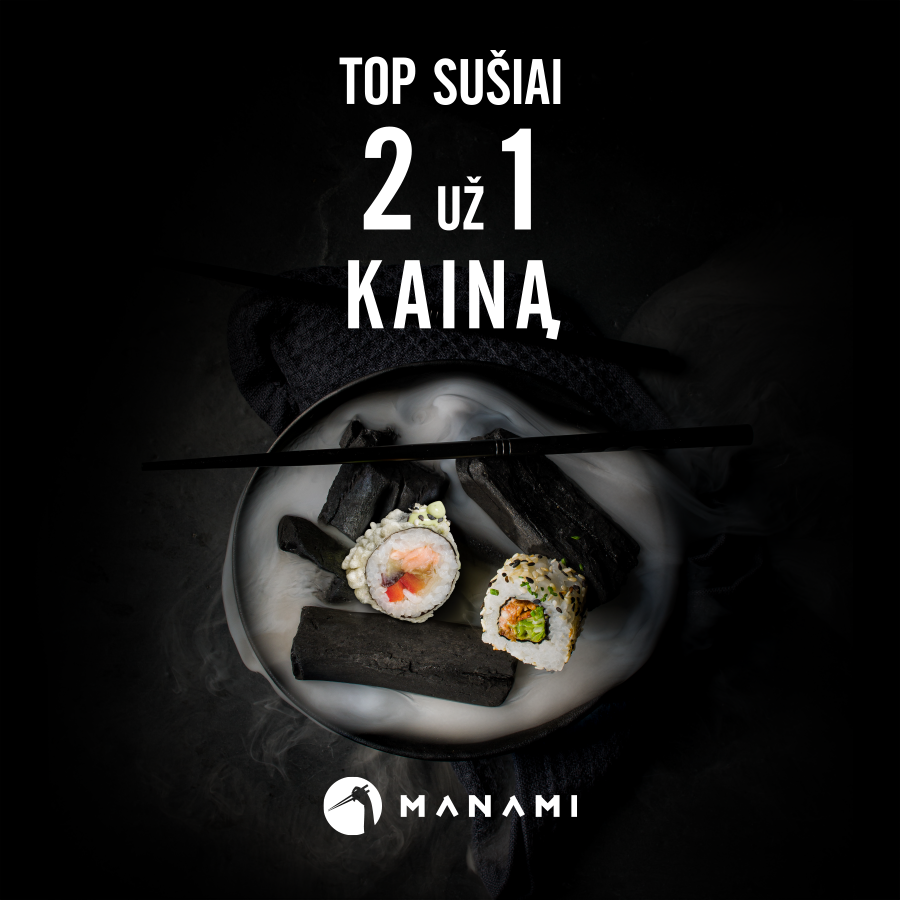 TOP sušiai 2 už 1 kainą! | PANORAMA
